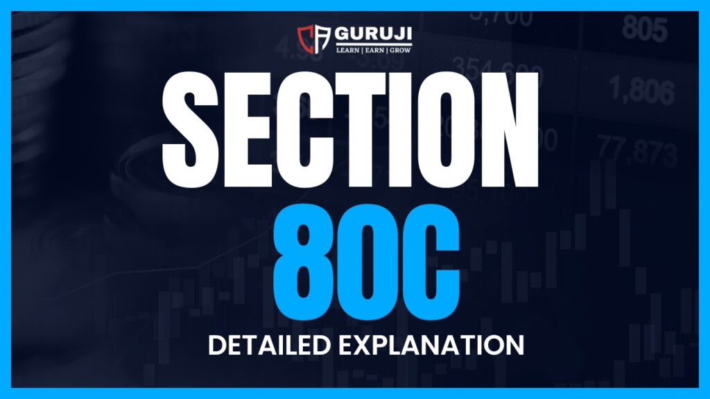 Section 80C - Detailed explanation